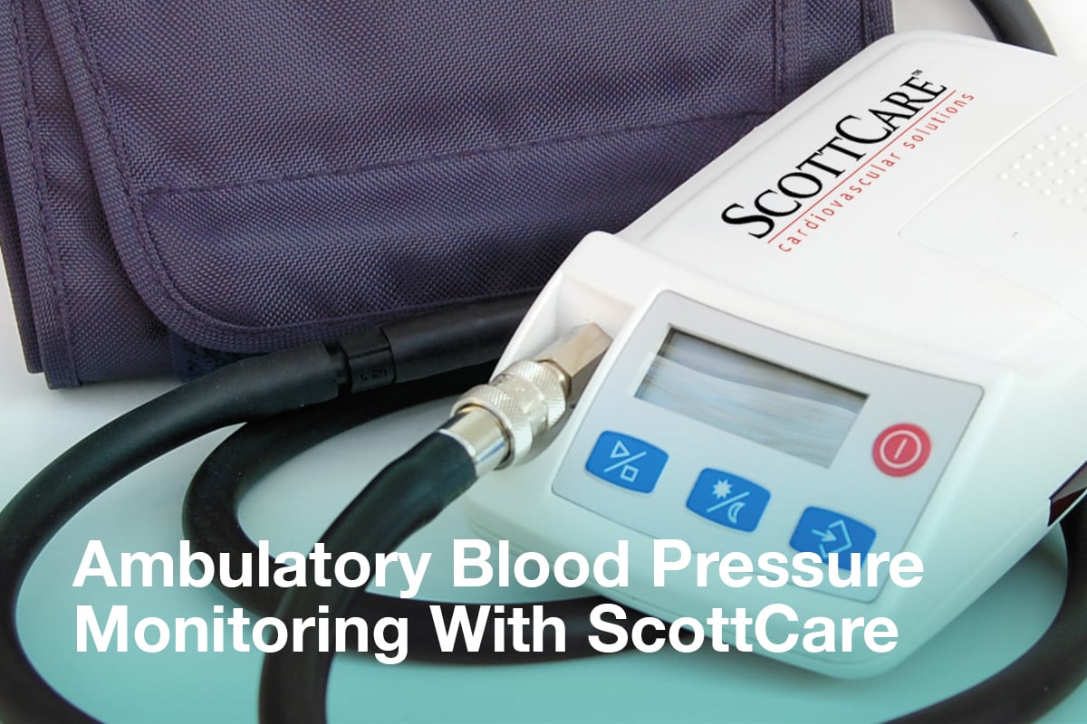 Ambulatory Blood Pressure Monitoring With ScottCare